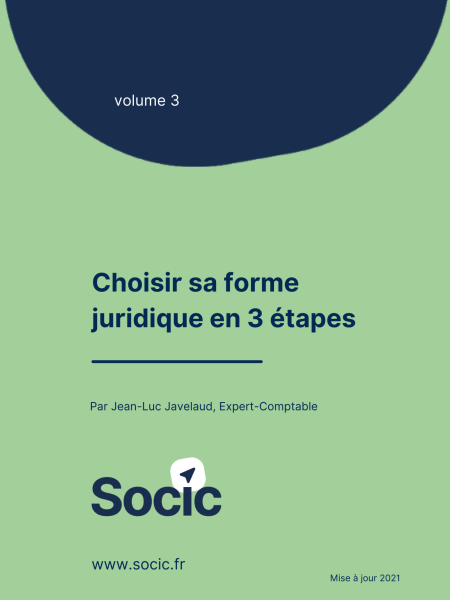 Comment bien choisir sa forme juridique en 3 étapes